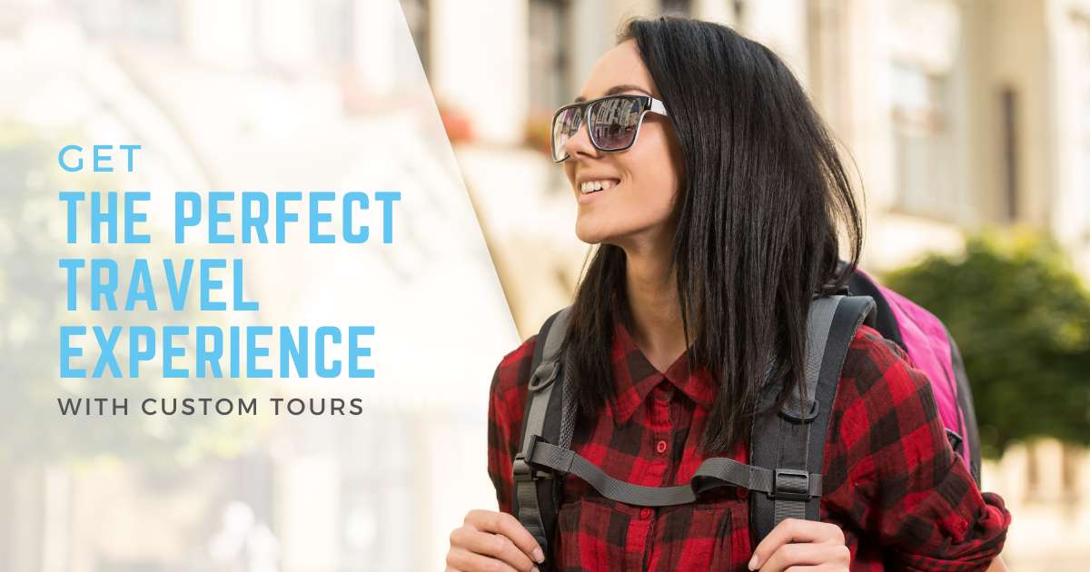 Custom Tours Tailored to You – Explore with CTG Tours